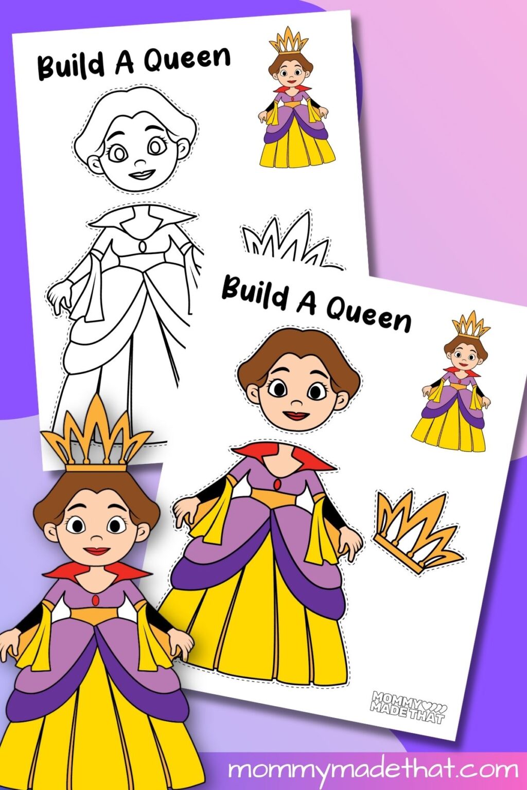 Build a Queen Craft (Free Printable cut and paste)