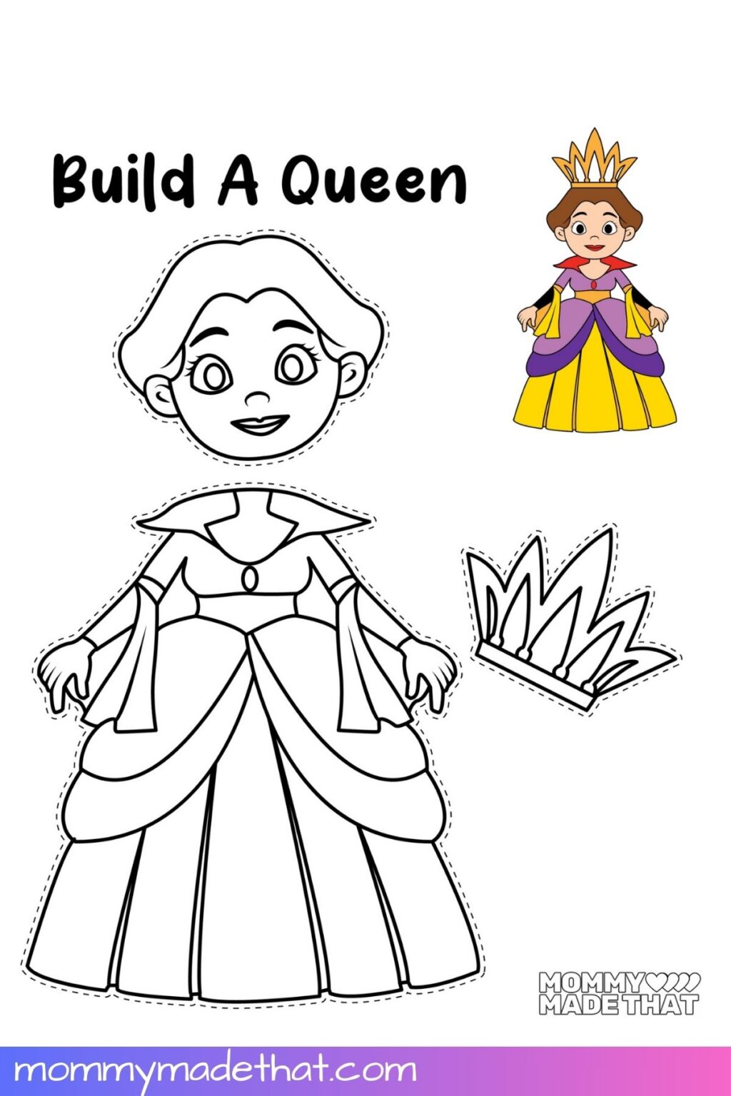 Build a Queen Craft (Free Printable cut and paste)