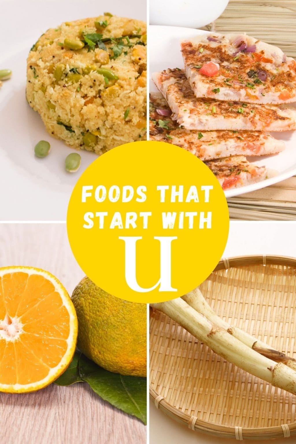 20 Unique Foods that start with U