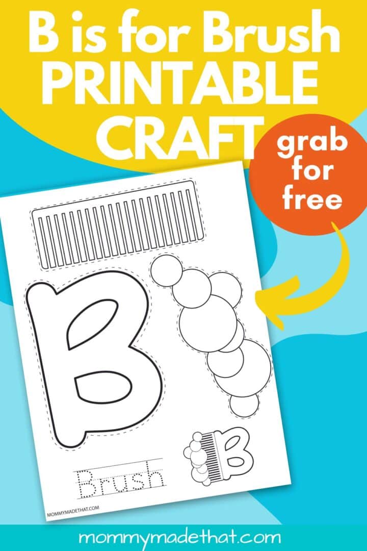 B is for Brush: A Free Printable Letter B Craft