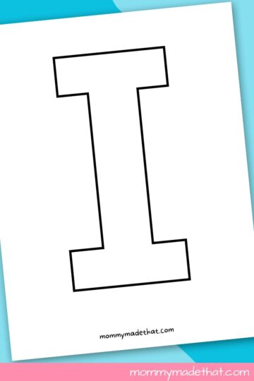 Printable Letter I (Grab the Free Templates!)