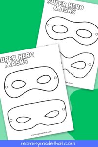 Superhero Mask Templates (Lots of Free Printables!)